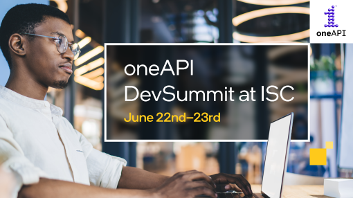 oneAPI DevSummit at ISC 2021 - oneAPI